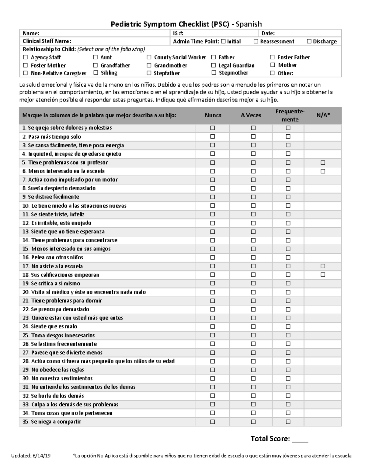 PSC Pediatric Symptom Checklist Spanish - Updated: 6/14/19 *La opción ...