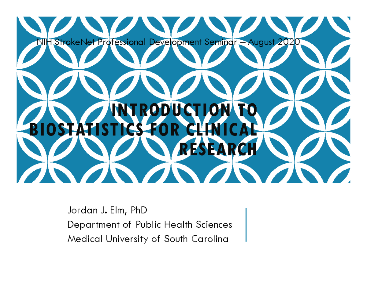 Intro to clinical biostats - INTRODUCTION TO BIOSTATISTICS FOR CLINICAL ...