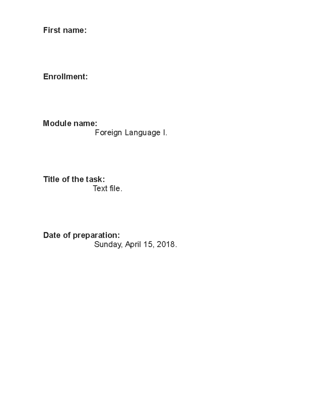 TEXT FILE - Text file, idioma extranjero I - First name: Enrollment: Module name: Foreign ...