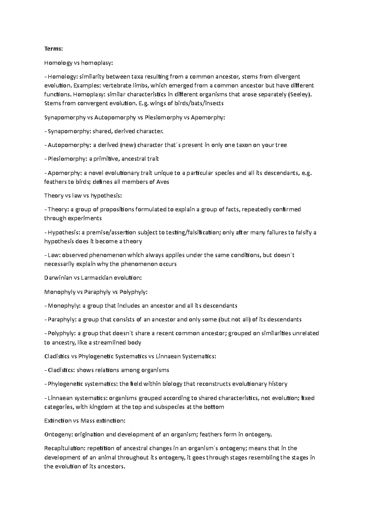 4 Terms - Terms: Homology vs homoplasy: Homology: similarity between ...