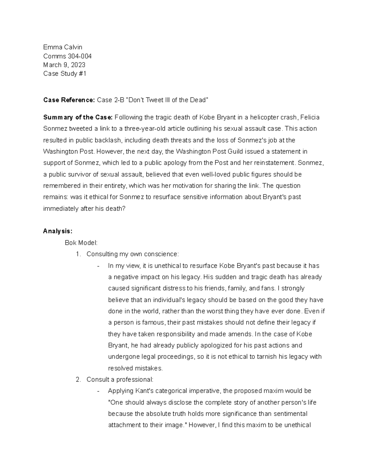 Comms 304 Case Study 1 - Emma Calvin Comms 304- March 9, 2023 Case Study # Case Reference: Case ...
