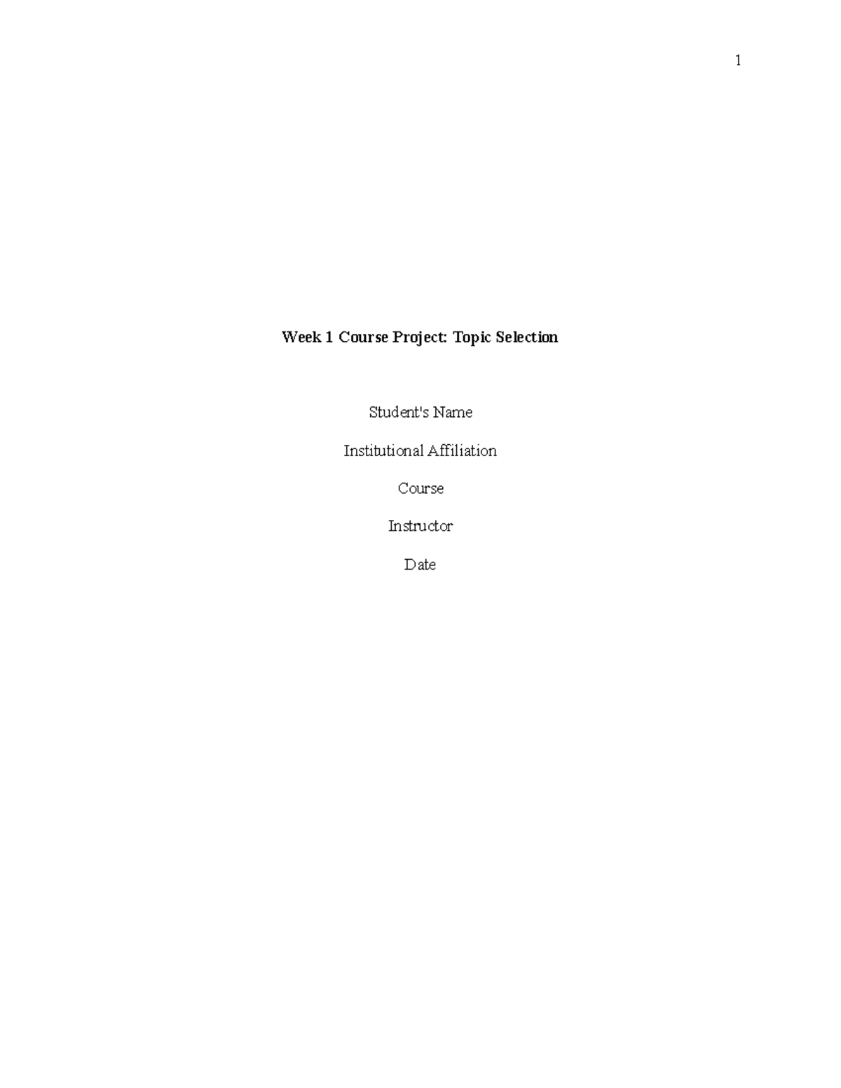 Week 1 Course Project e - nursing assignments - Week 1 Course Project ...