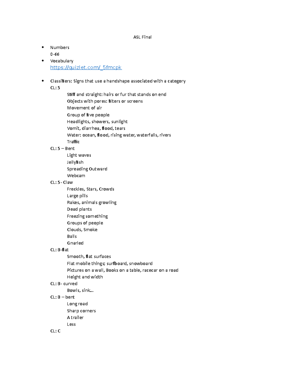 ASL Final - Lecture notes 1-22 - ASL Final Numbers 0-66 Vocabulary ...