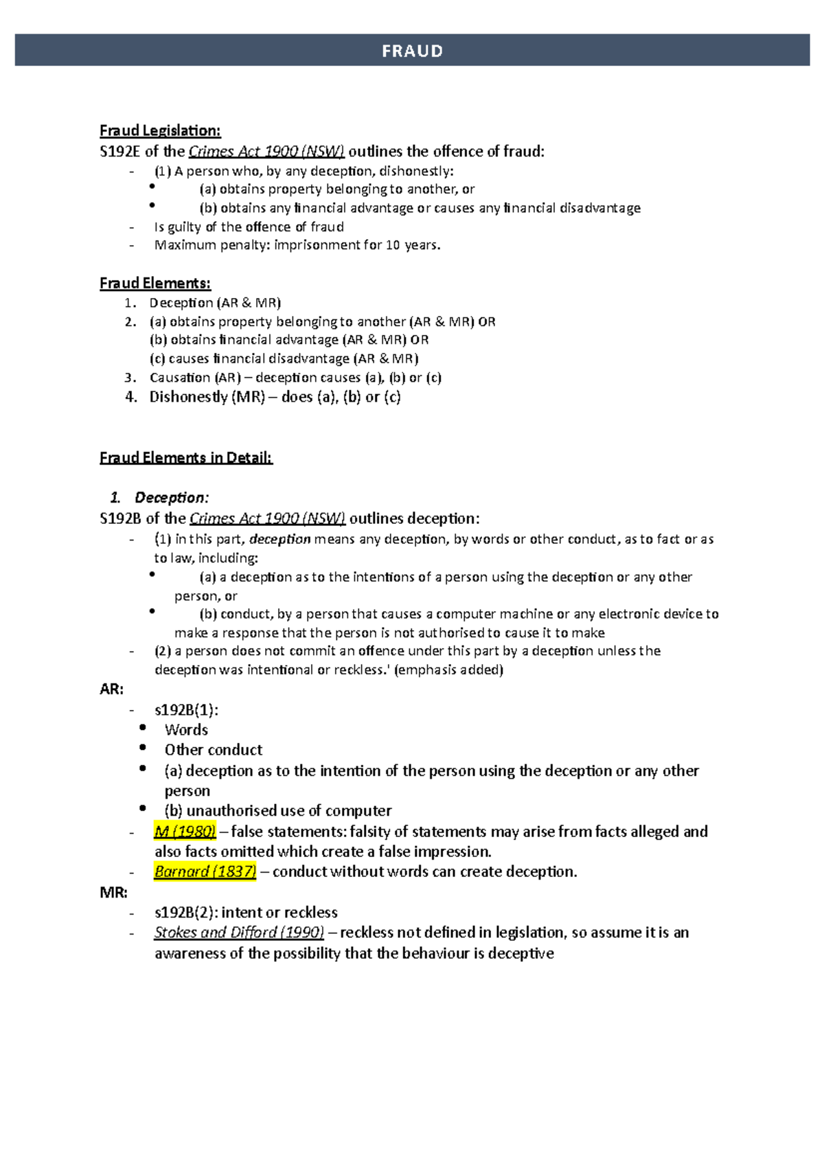 Fraud - Fraud Elements: 1. Deception (AR & MR) 2. (a) obtains property ...