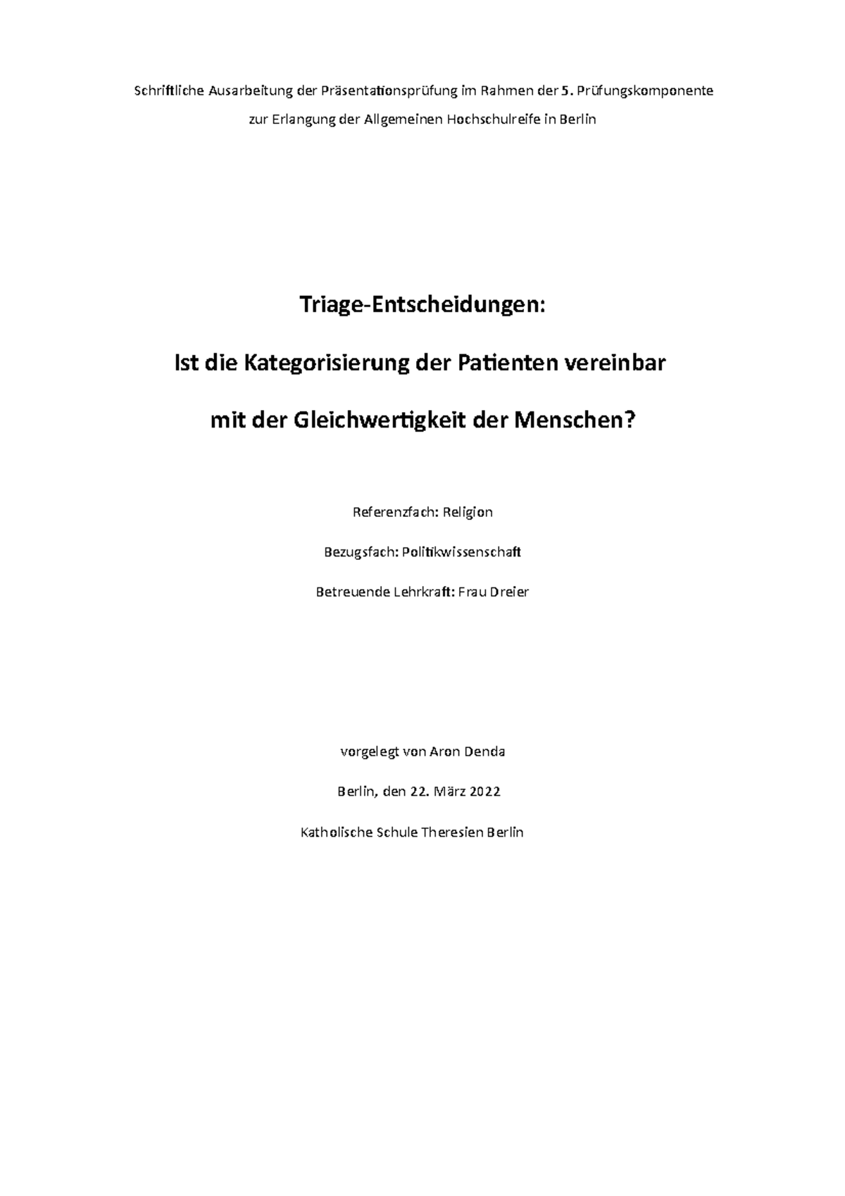 Triage Ausarbeitung - Schriftliche Ausarbeitung der ...