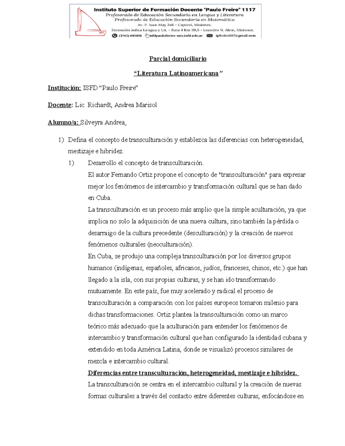 Parcial - Richardt, Andrea Marisol Alumno/a: Silveyra Andrea Defina el ...