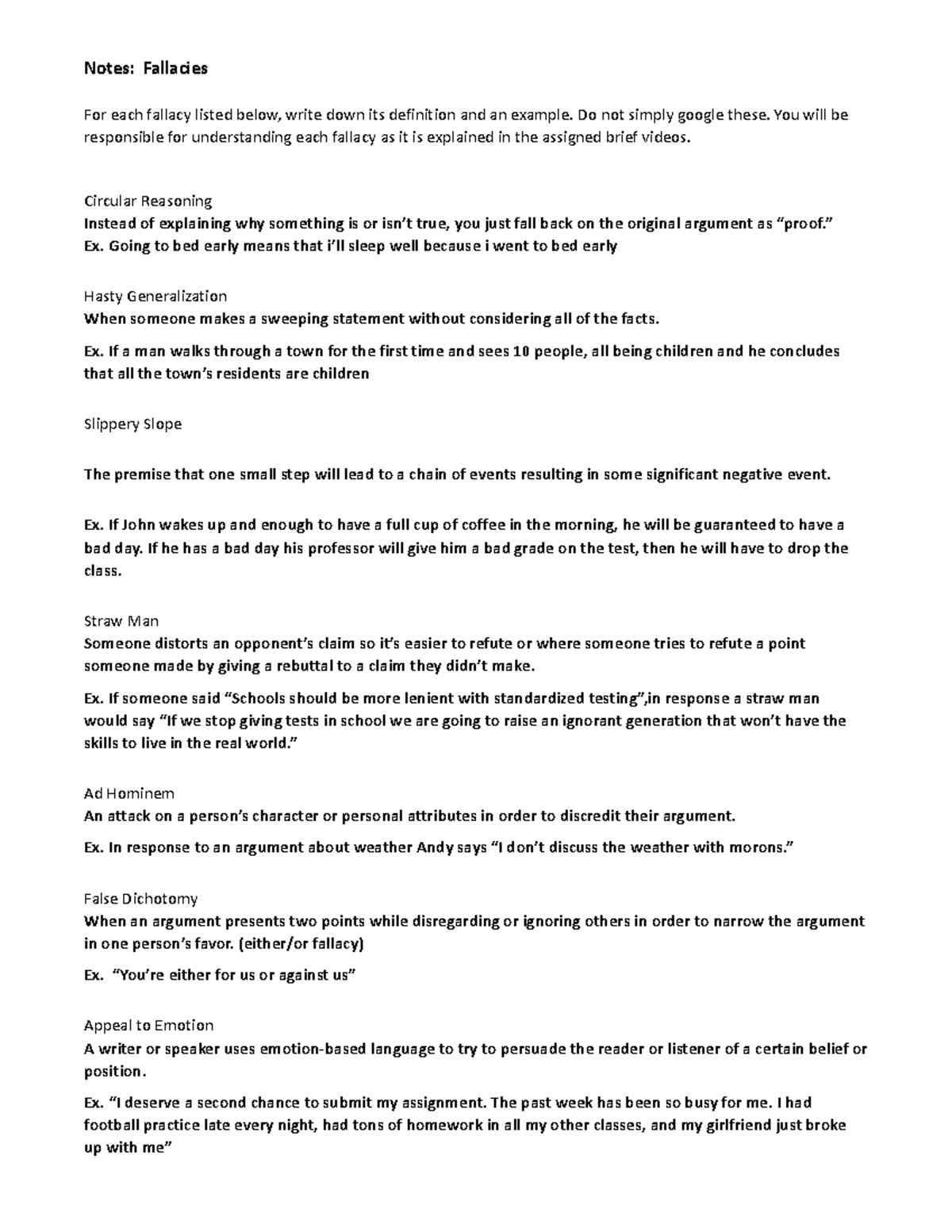 Notes Logical Fallacies - Notes: Fallacies For each fallacy listed ...