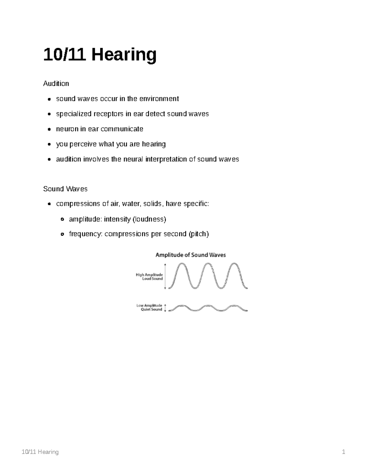 Hearing Notes Biopsychology - 10/11 Hearing Audition sound waves occur ...