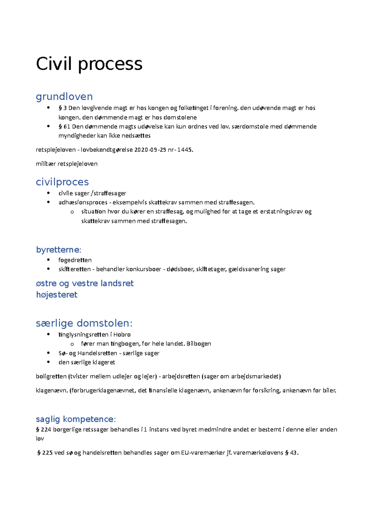 Civil process noter - Civil process grundloven § 3 Den lovgivende magt ...