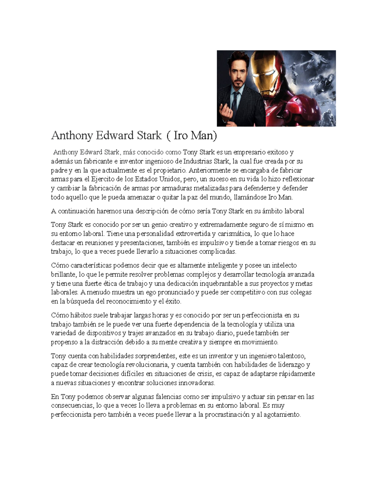 Tony stark - Anthony Edward Stark ( Iro Man) Anthony Edward Stark, más ...