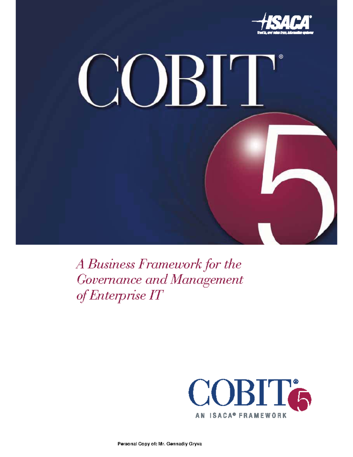 Cobit 5 - A Business Framework for the Governance and Management of ...