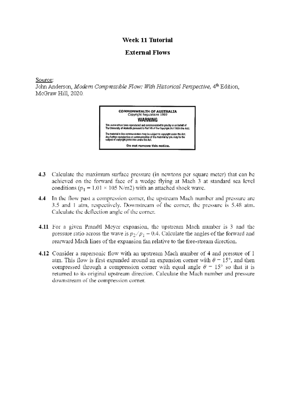 Week 11 Tutorial Questions - MECH ENG 3101 - Week 11 Tutorial External Flows Source: John ...