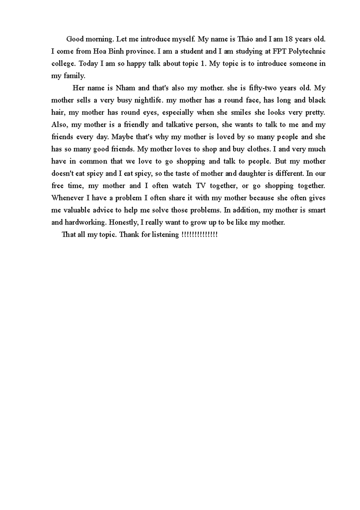 Topic 1 - 85/100 điểm - Good morning. Let me introduce myself. My name ...