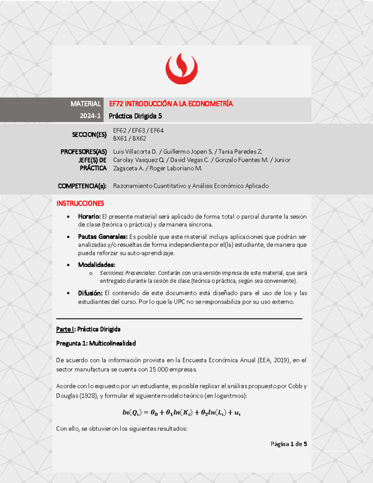 PD5 2024-1 - Ejercicios de PD5 - INSTRUCCIONES Horario: El presente ...