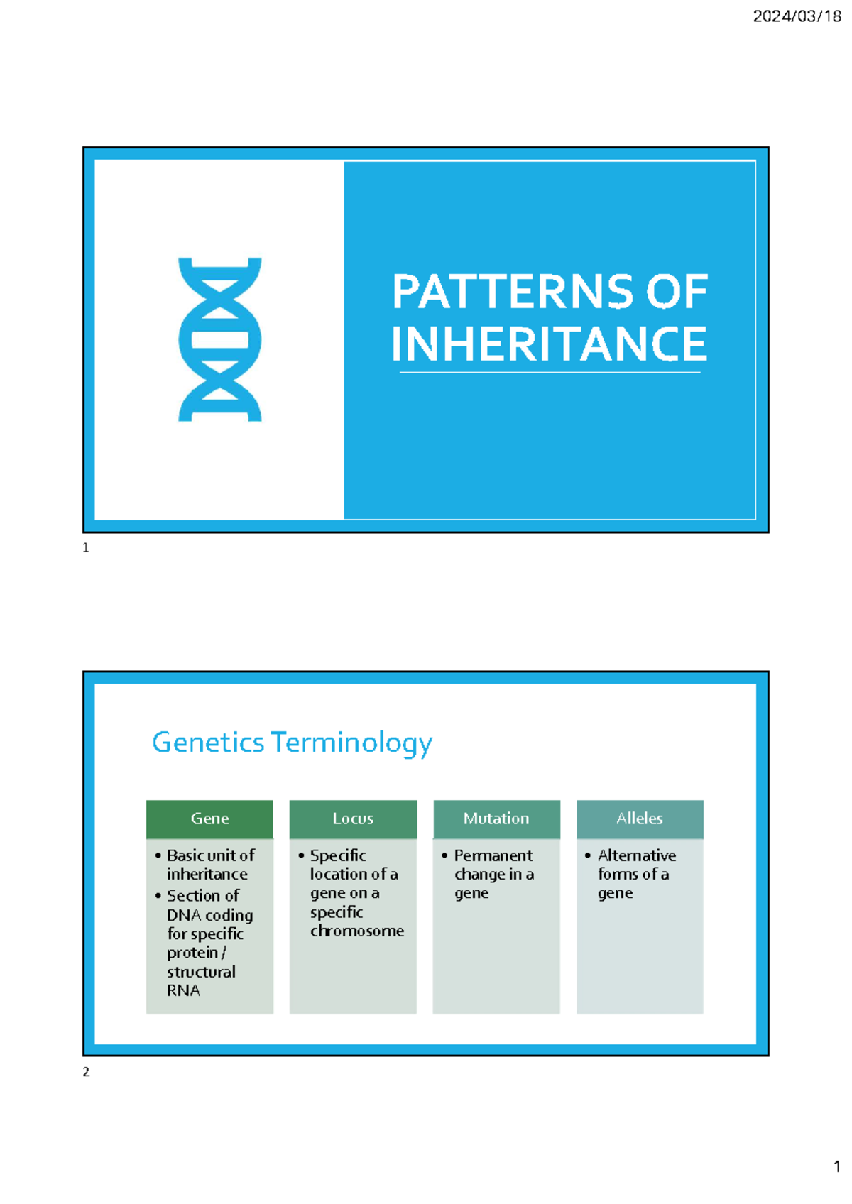 Lecture 14 2024 - Patterns of Inheritence - PATTERNS OF INHERITANCE Genetics Terminology Gene ...