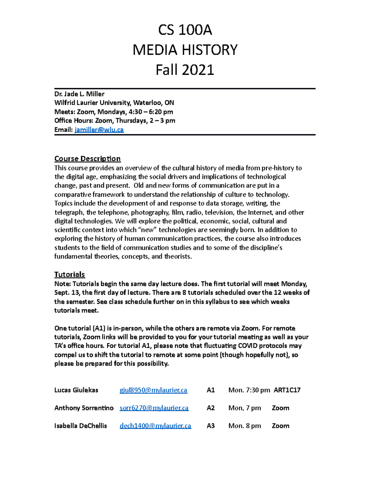 CS100 Syllabus - CS 100A MEDIA HISTORY Fall 2021 Dr. Jade L. Miller ...