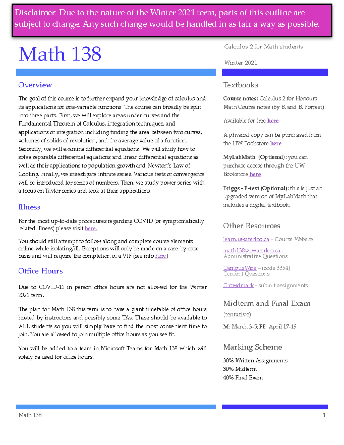 Winter 2021 course outline - Math 138 Calculus 2 for Math students ...
