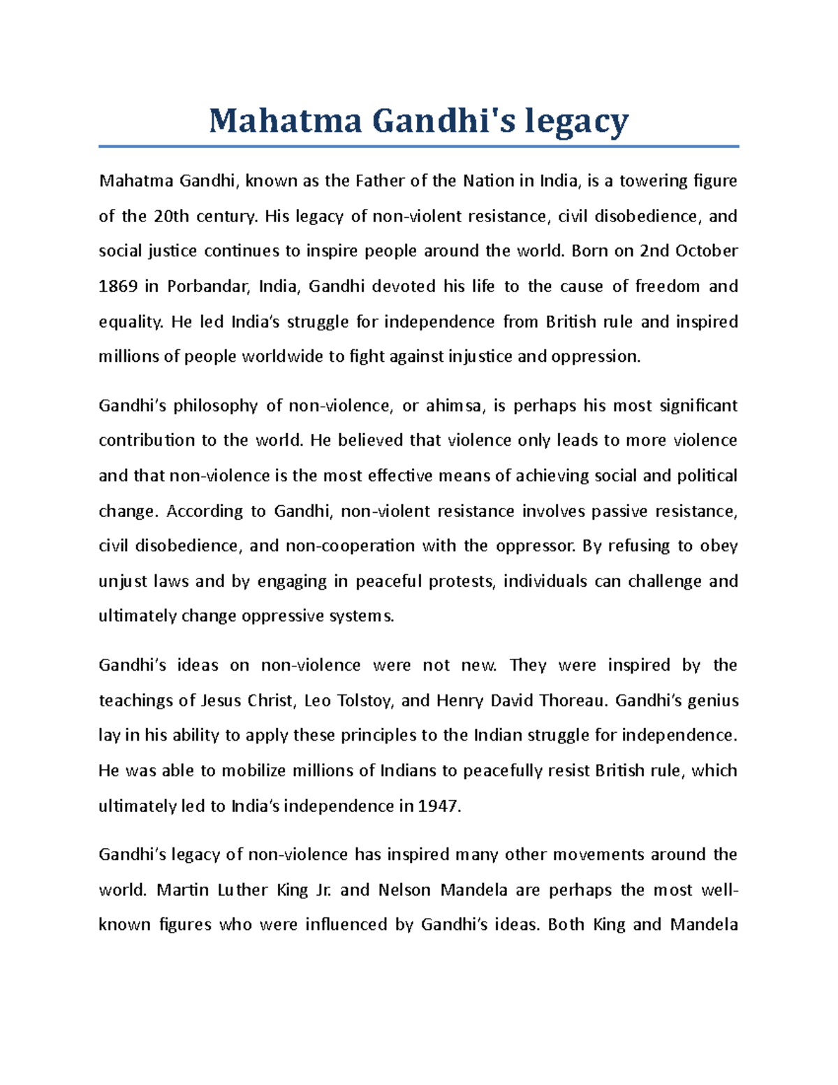 Mahatma Gandhi legacy - Mahatma Gandhi's legacy Mahatma Gandhi, known ...