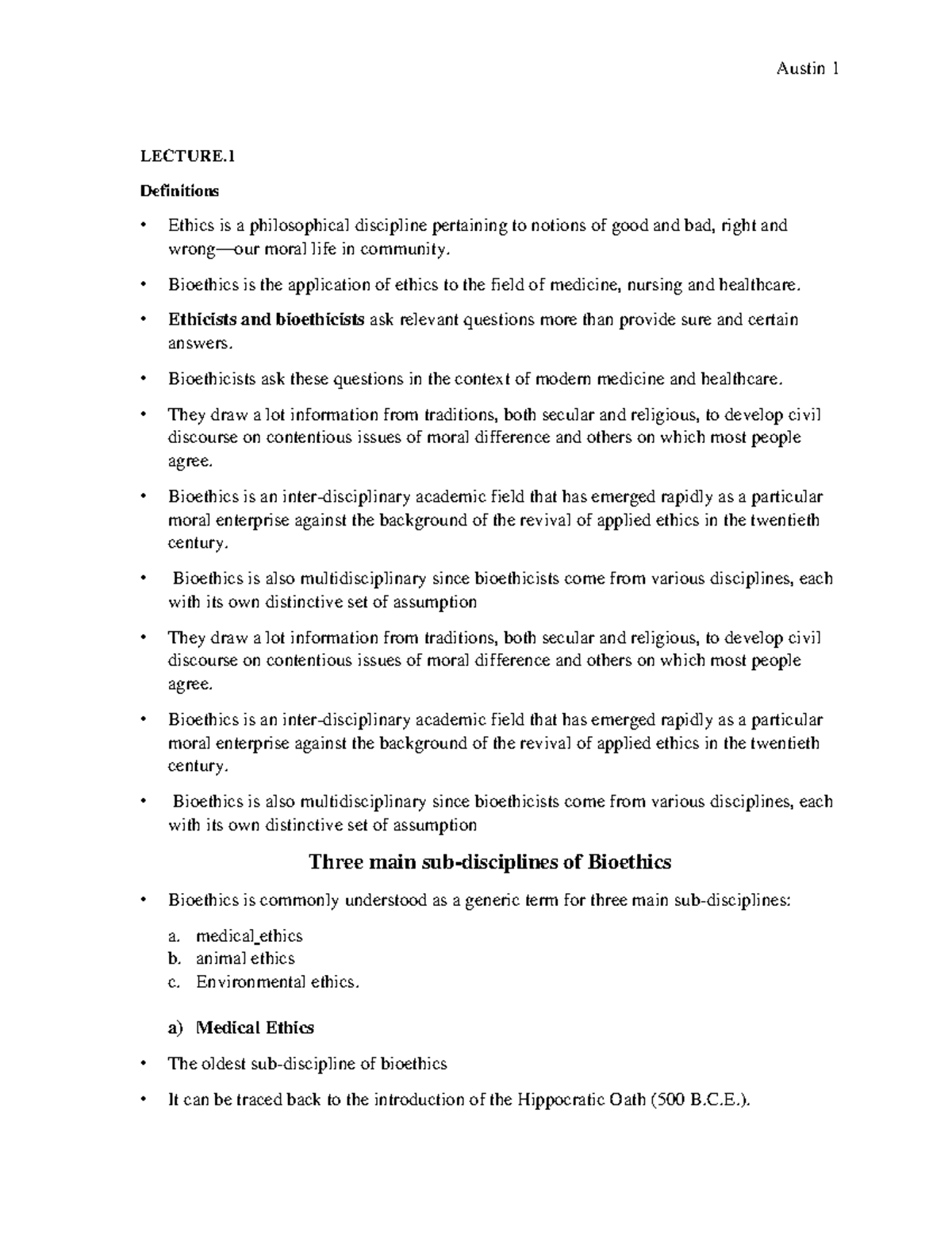Bioethics Notes - LECTURE. Definitions Ethics is a philosophical ...