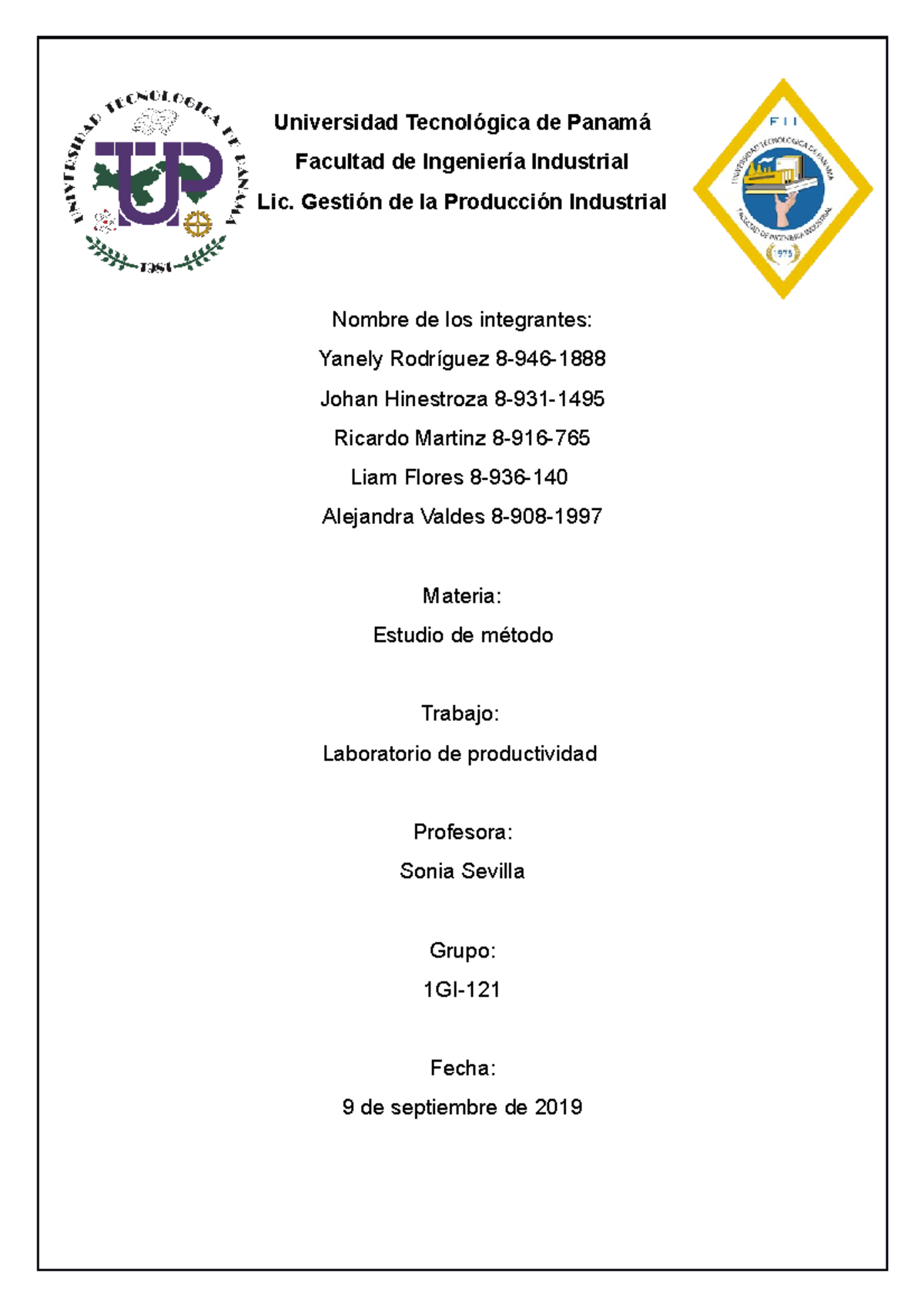 Universidad Tecnológica de Panamá - Estudio de metodos Universidad Tecnol gica - StuDocu