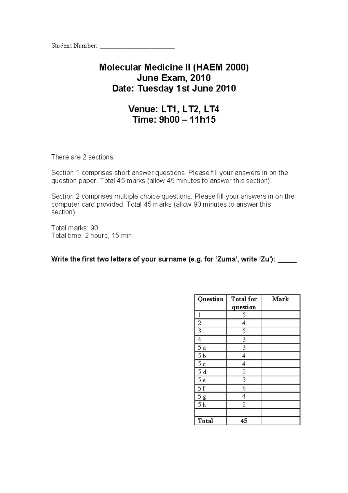 HAEM2000 Block 2 Test 2010 MEQ - Molecular Medicine II (HAEM 2000) June ...