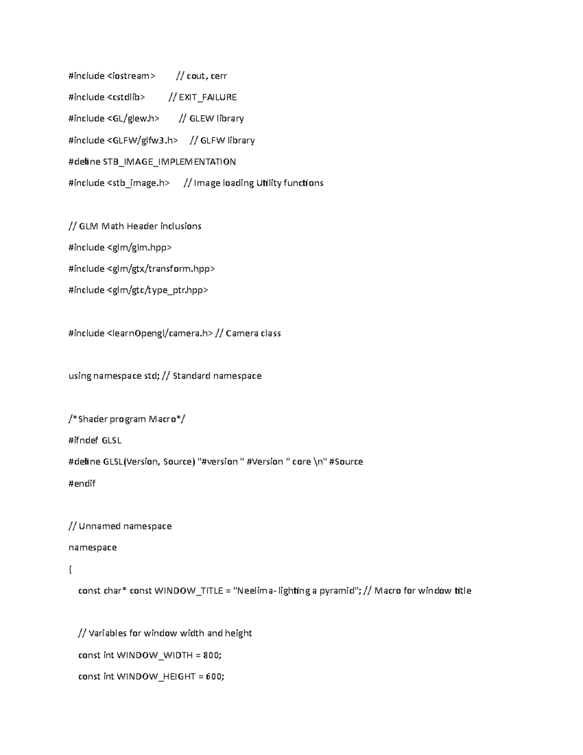 Lighting pyramid- CS 330 SNHU - #include // cout, cerr #include // EXIT ...