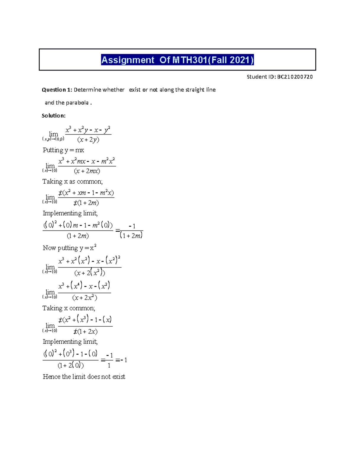 MTH301 all lectures - Assignment Of MTH301(Fall 2021) Student ID: BC Question 1: Determine ...