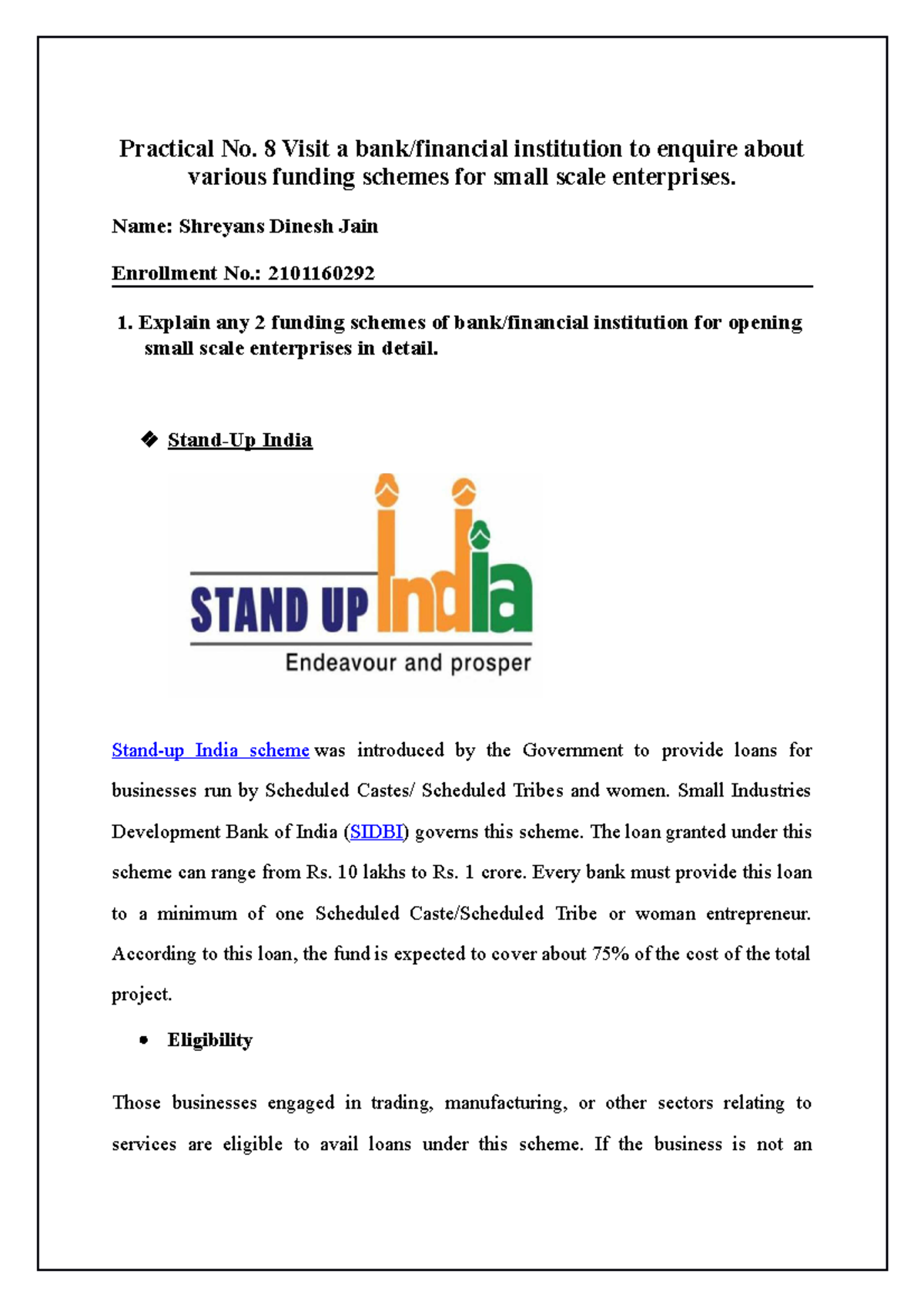 Ede 8 - kkl hl65h56l5h - Practical No. 8 Visit a bank/financial institution to enquire about ...