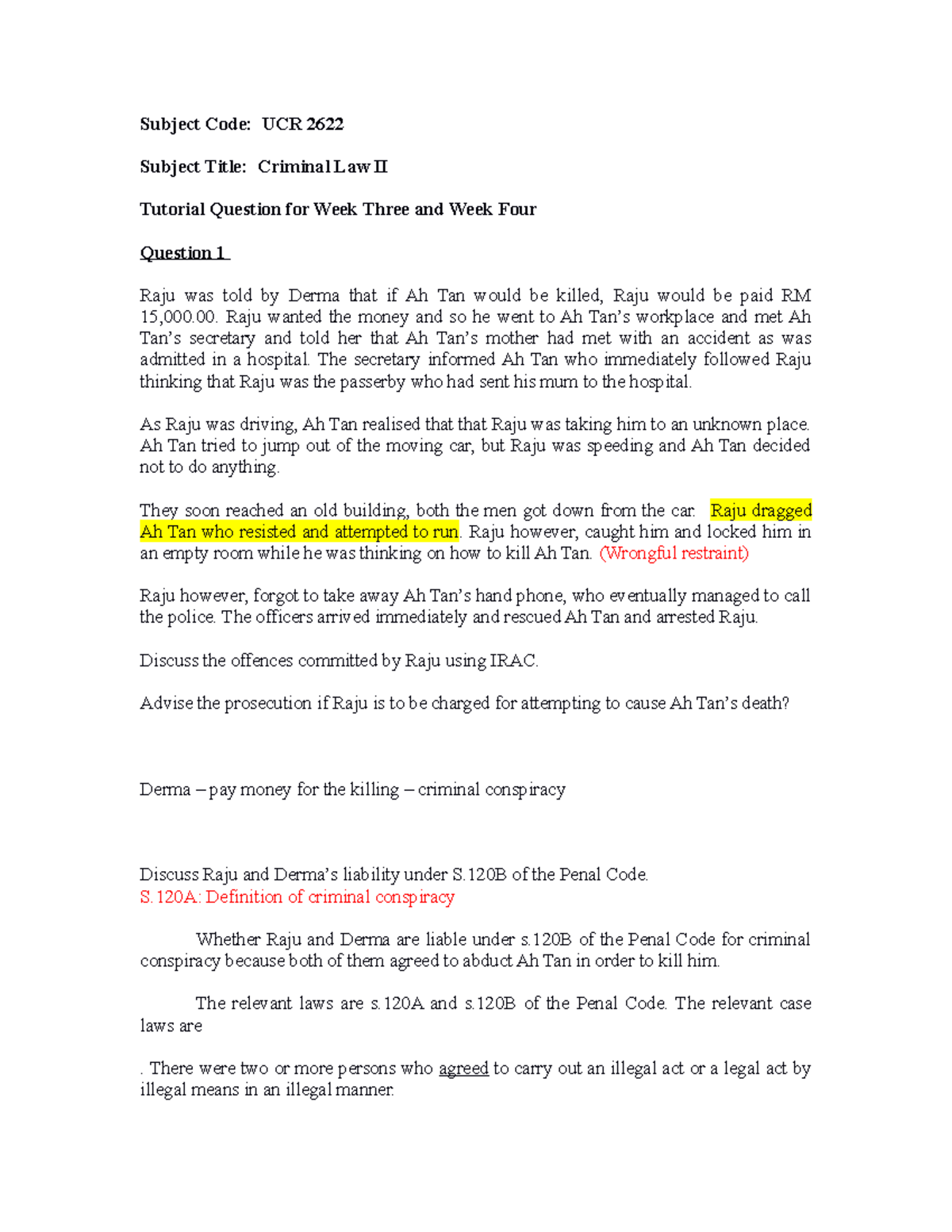 Criminal Law 2 - Tutorial 2 - Subject Code: UCR 2622 Subject Title: Criminal Law II Tutorial ...