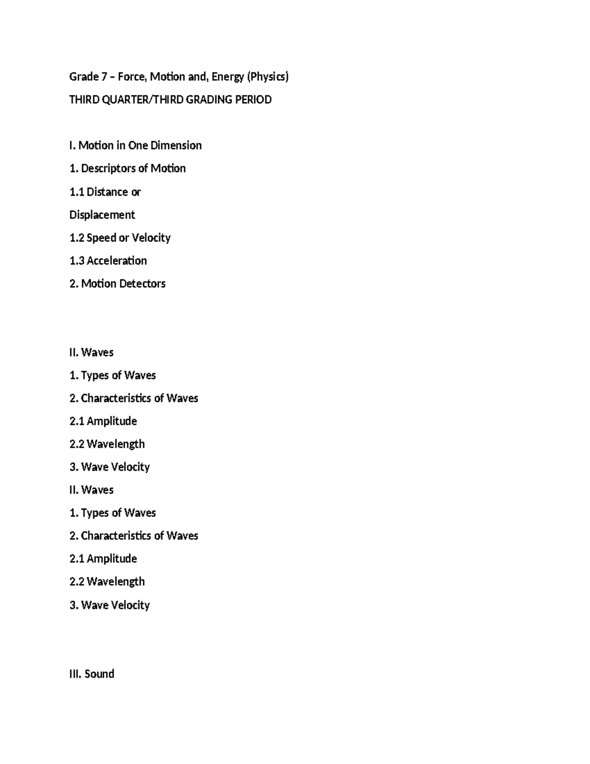 Grade 10 Science Third Quarter Ecosystem - Grade 7 – Force, Motion and ...