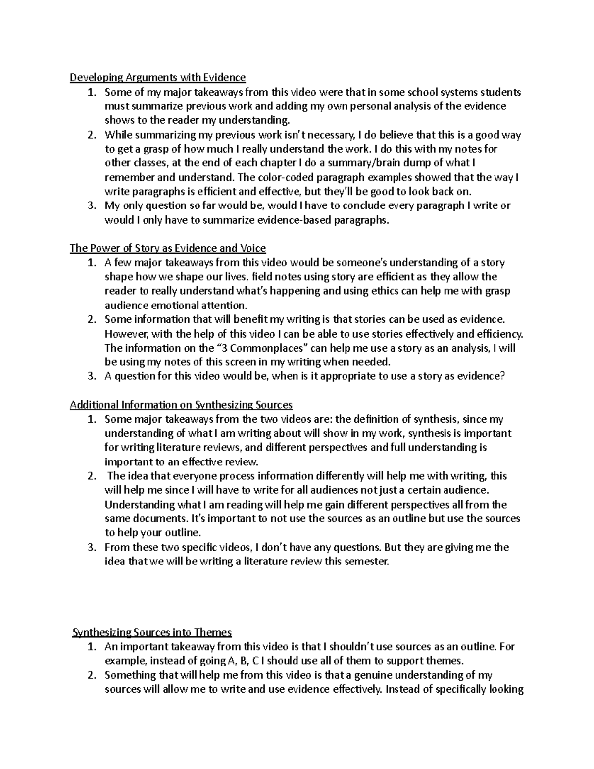 Vid Reflection 1 - Video Relfection 1 - Developing Arguments with Evidence 1. Some of my major ...