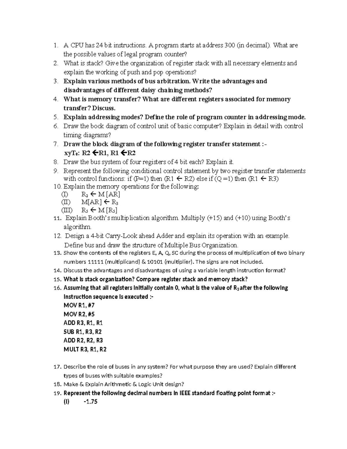 Questions for Paper COA KCS-302 - 1. A CPU has 24 bit instructions. A program starts at address ...