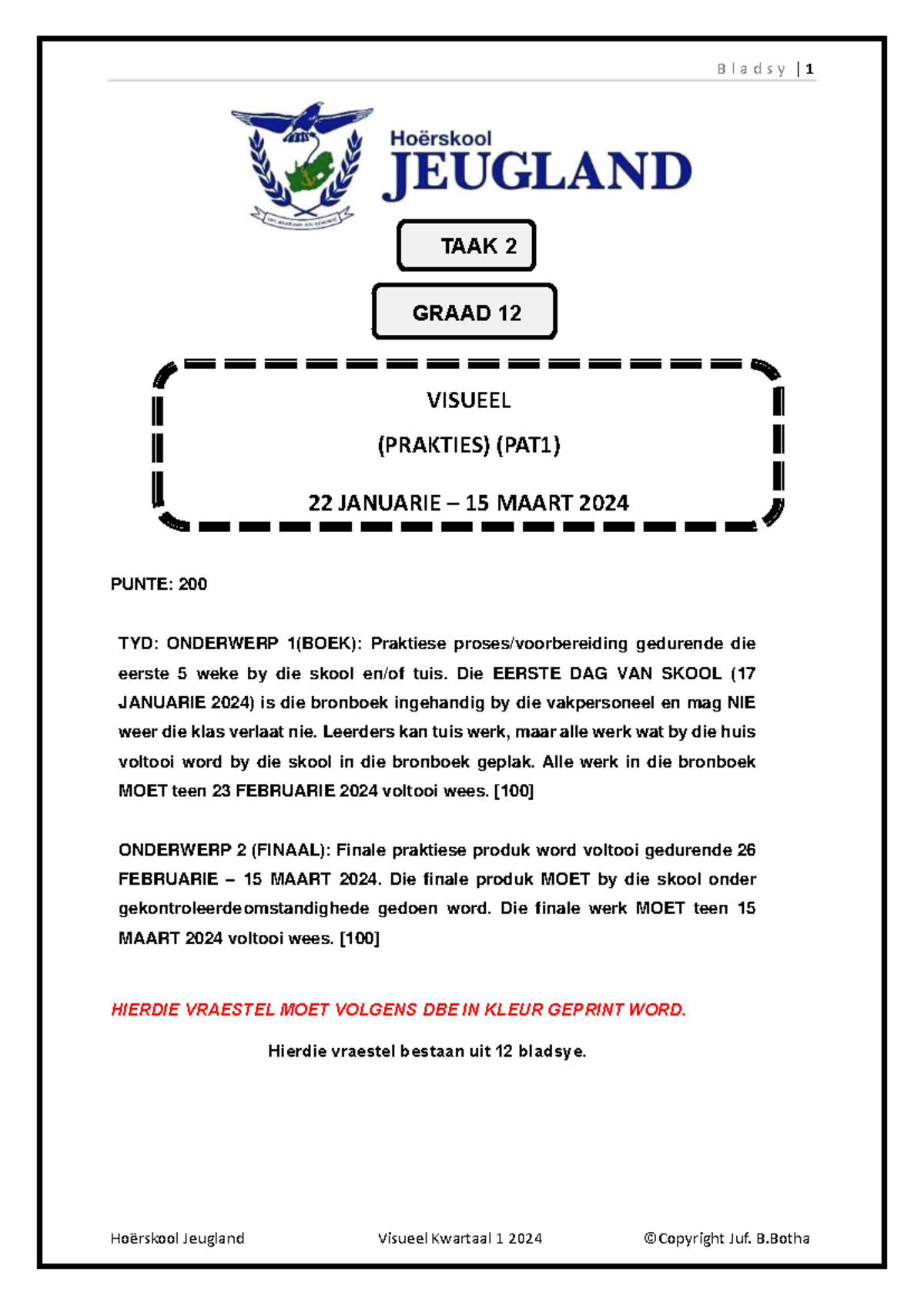 Gr 12 PAT KW1 2024 Moderated - PUNTE: 200 TYD: ONDERWERP 1(BOEK ...