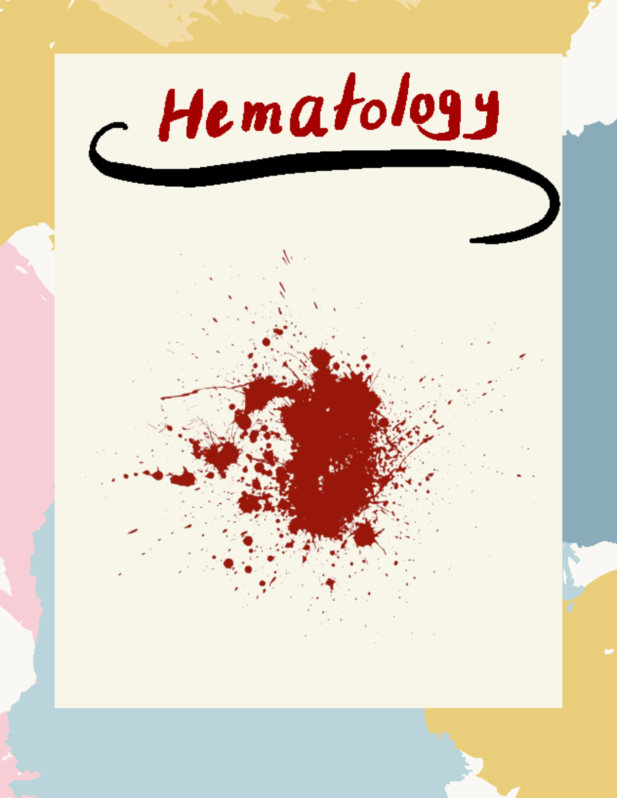 Hematology 2022 - Notes of lecture - Hematology Source Organized by ... Hematology 2022 - Notes of lecture - Hematology Source Organized by ...