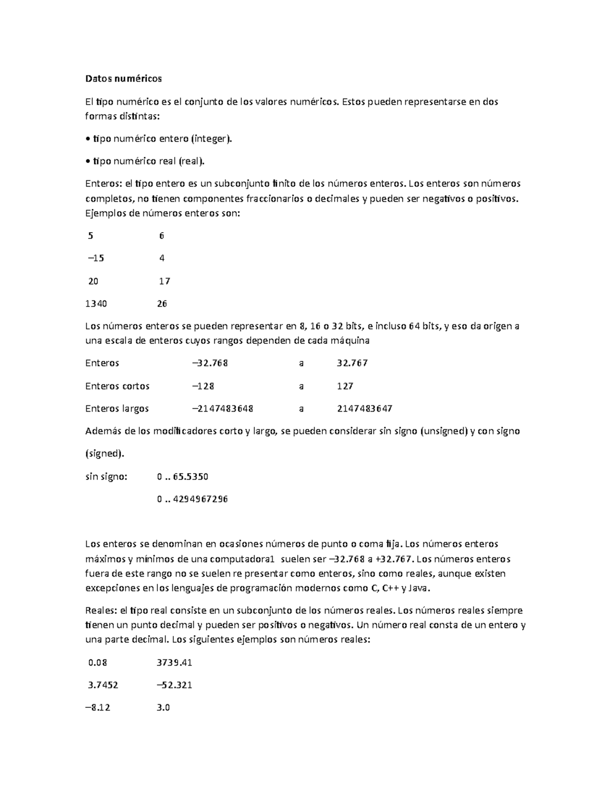 Datos numéricos - informacion - Datos numéricos El tipo numérico es el ...
