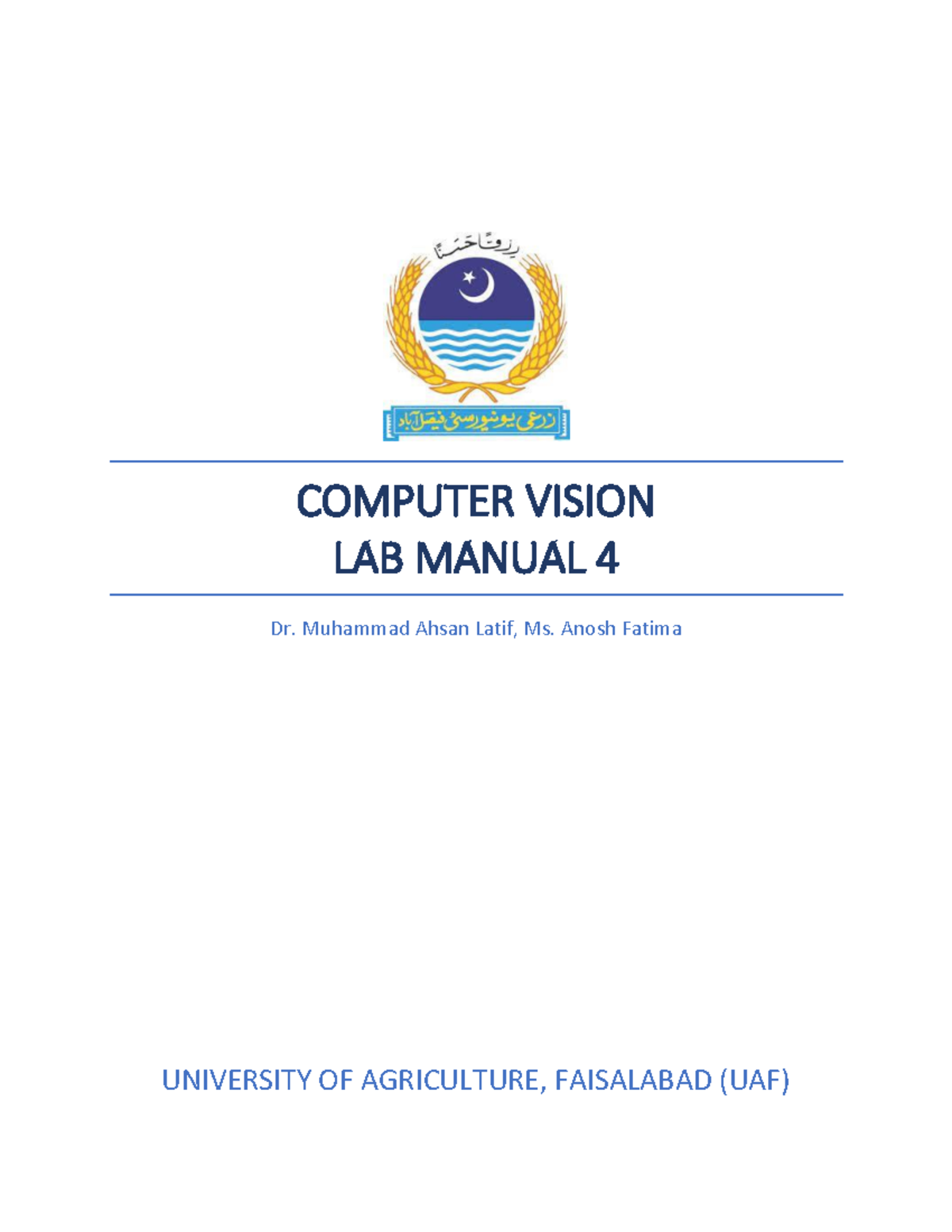 CV Lab 4 - Lab 4 - Computer Vision - COMPUTER VISION LAB MANUAL 4 Dr. Muhammad Ahsan Latif, Ms ...