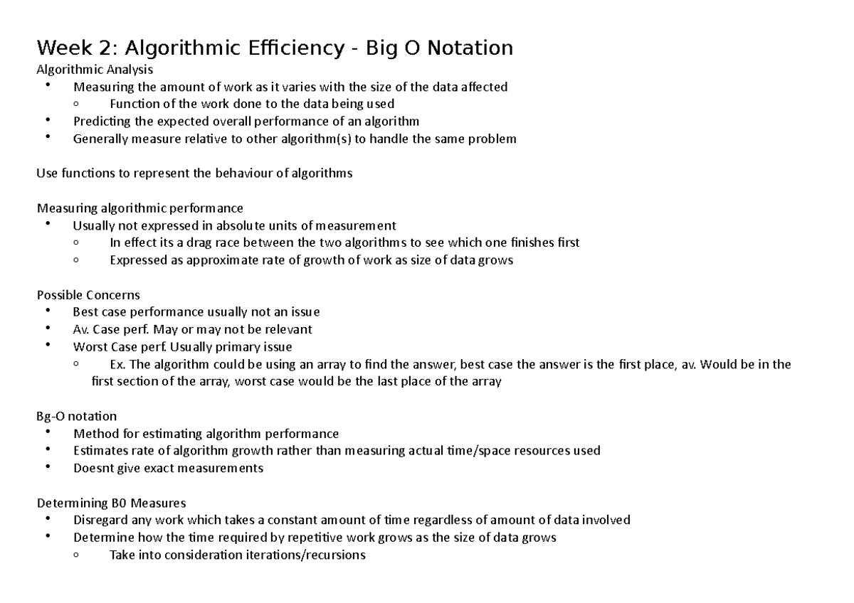 Week 2 Algorithmic Efficiency 1 - Big O - Case perf. May or may not be relevant Worst Case perf ...