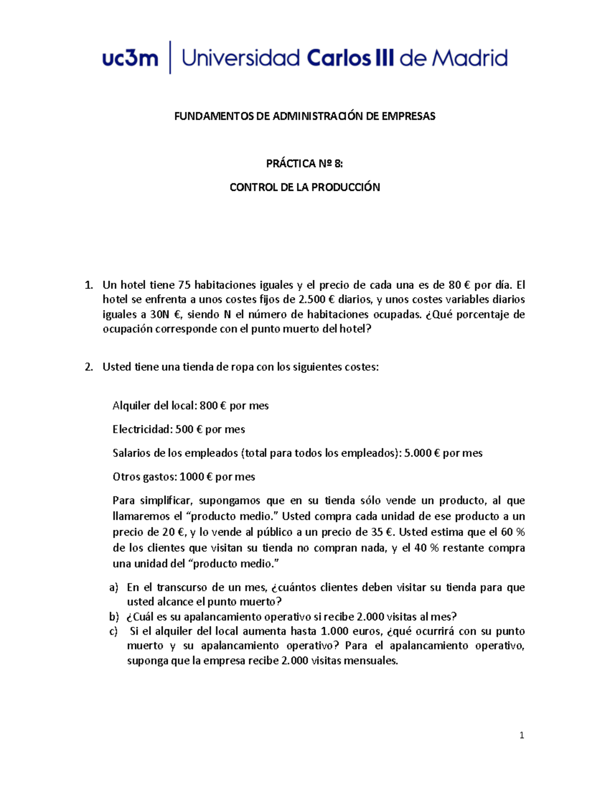 Practica 08 - Warning: TT: undefined function: 32 FUNDAMENTOS DE ADMINISTRACIÓN DE EMPRESAS ...