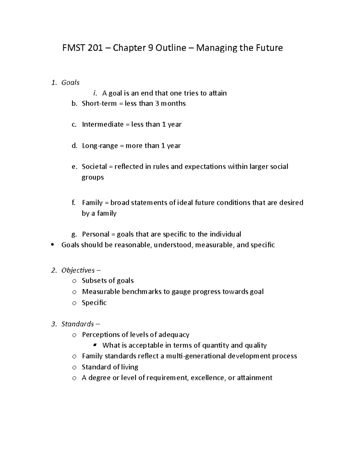 FMST 201 - Chapter 9 Outline - FMST 201 – Chapter 9 Outline – Managing ...