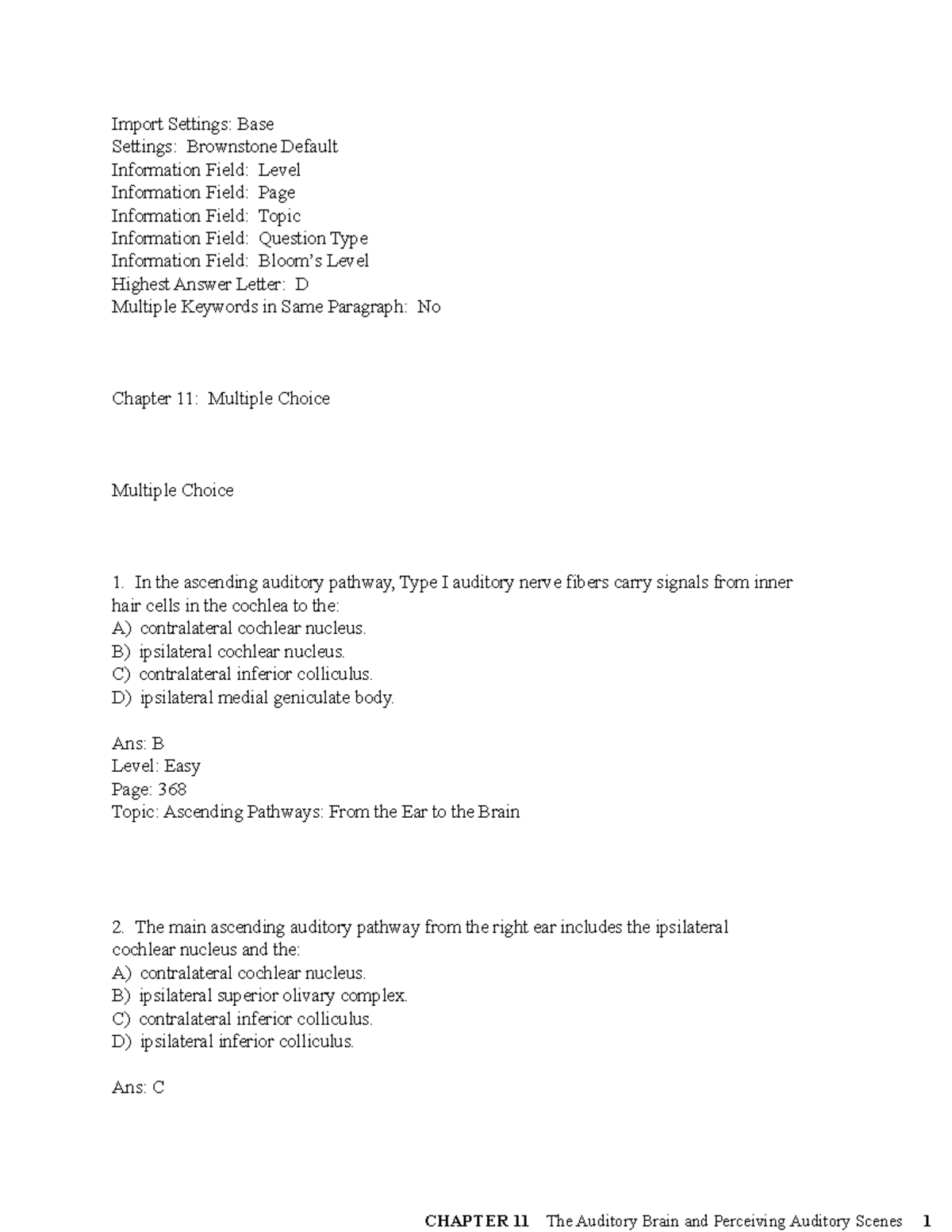 chapter 11: multiple choice - CHAPTER 11 The Auditory Brain and ...