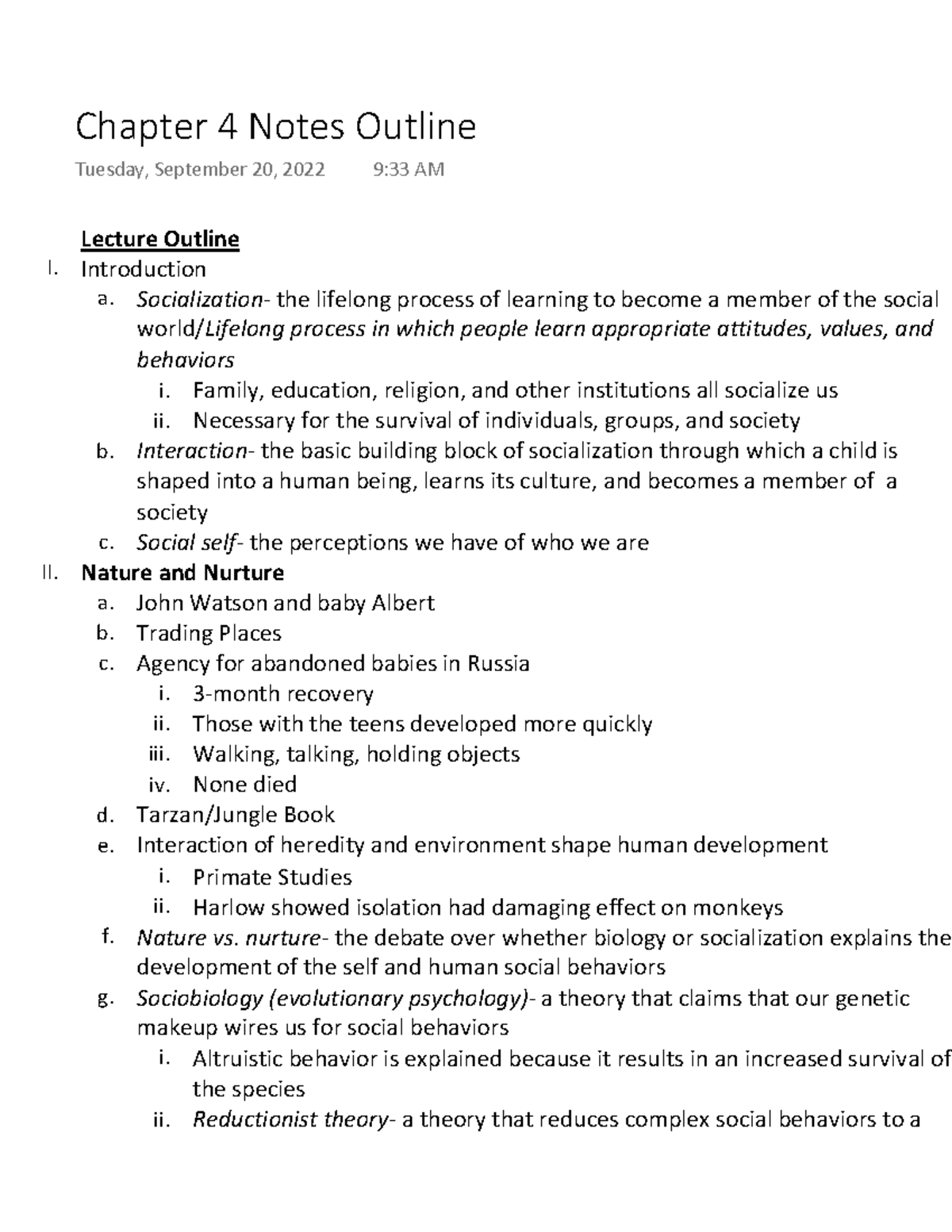 Chapter 4 Summary Outline - Lecture Outline Introduction Socialization- the lifelong process of ...