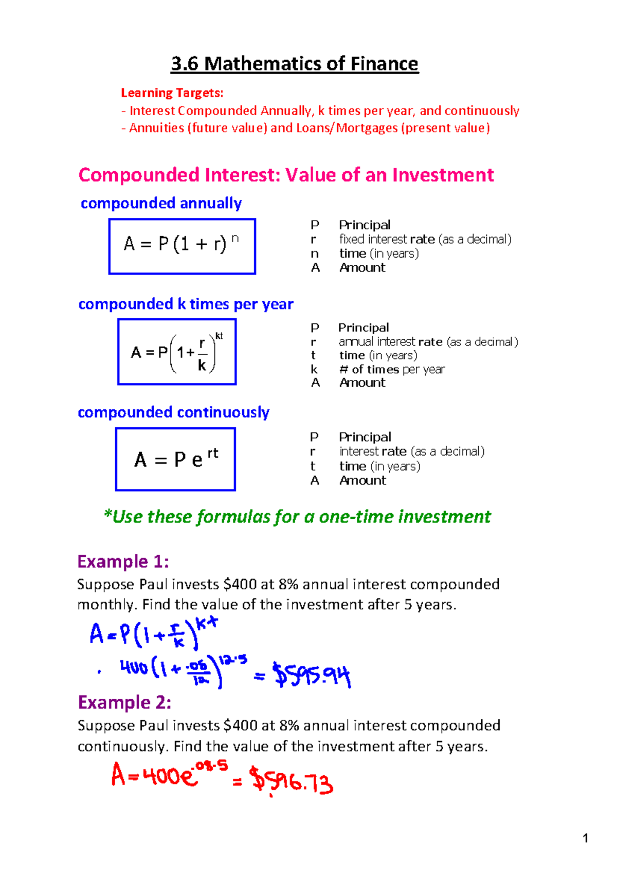 3.6 Notes - P Principal r interest rate (as a decimal) t time (in years ...