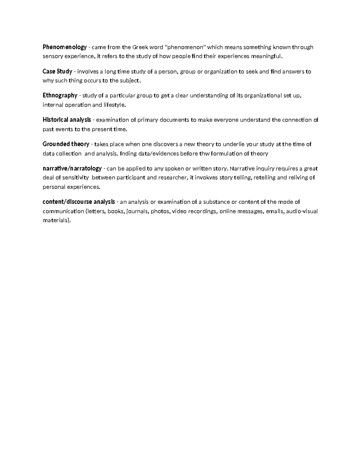 Phenomenology s - Case Study - involves a long time study of a person ...