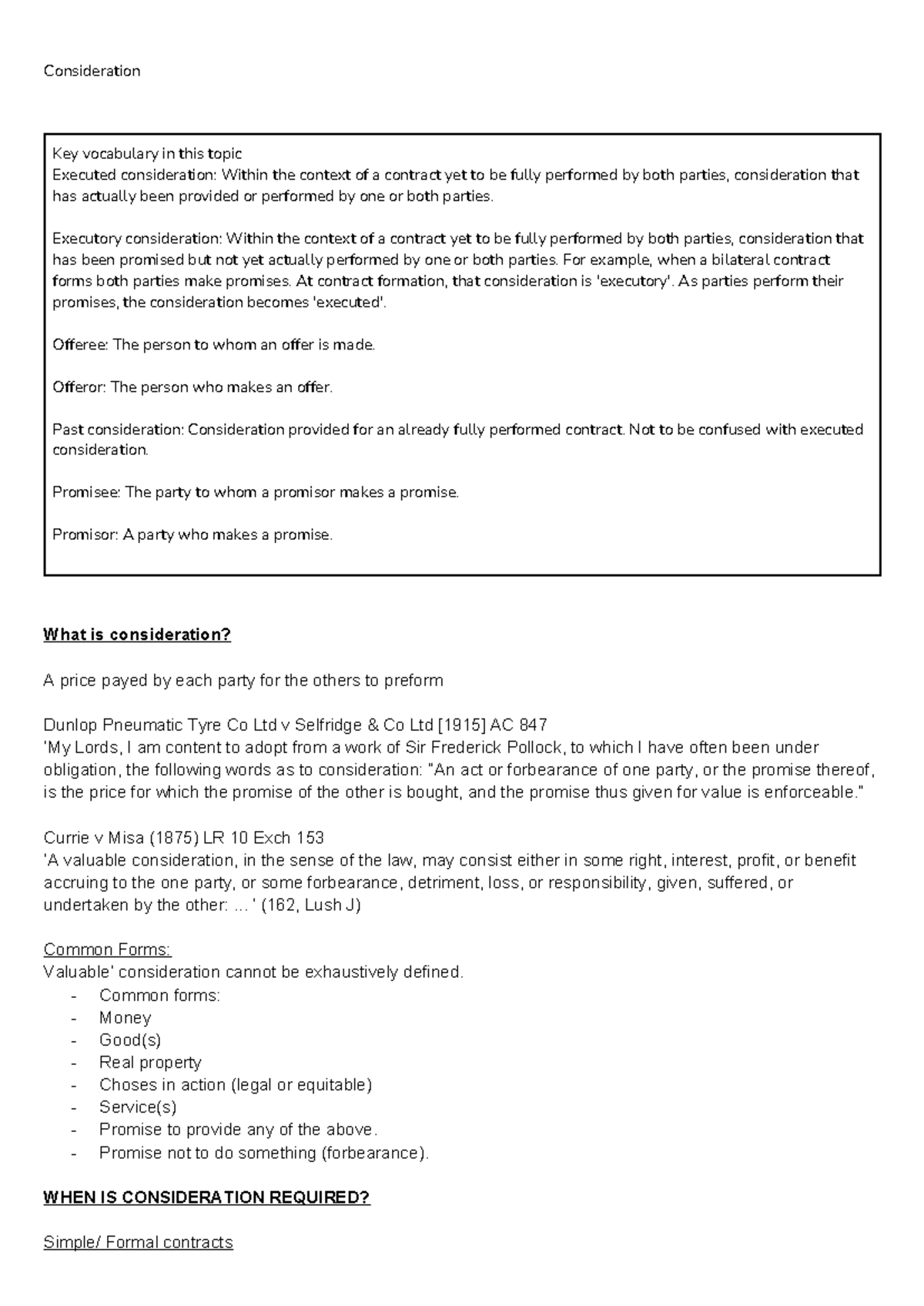 Consideration - Executory consideration: Within the context of a ...