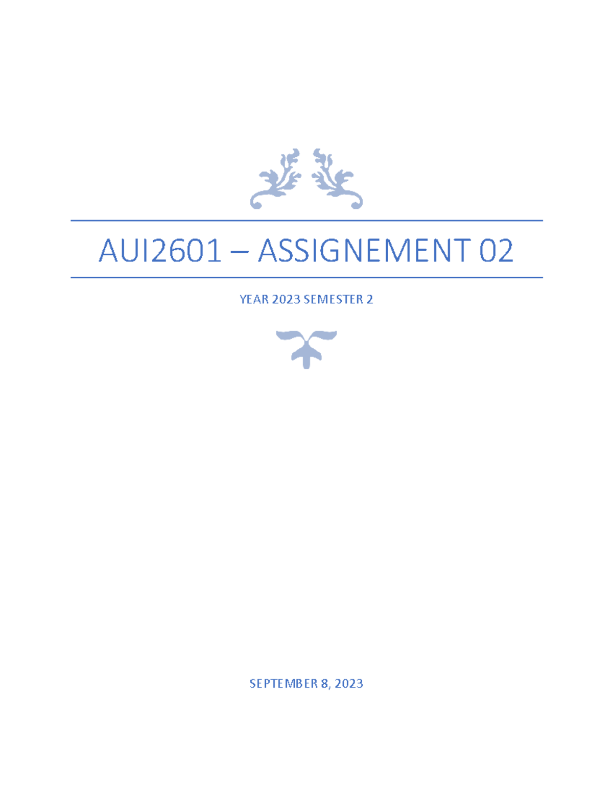 AUI2601 Assignment 02 S2 2023 - AUI2601 – ASSIGNEMENT YEAR 2023 ...