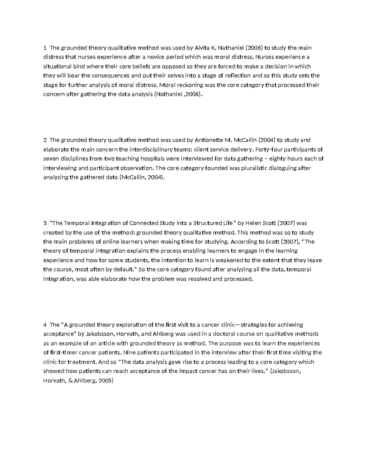 Grounded Theory Examples - 1 The grounded theory qualitative method was ...