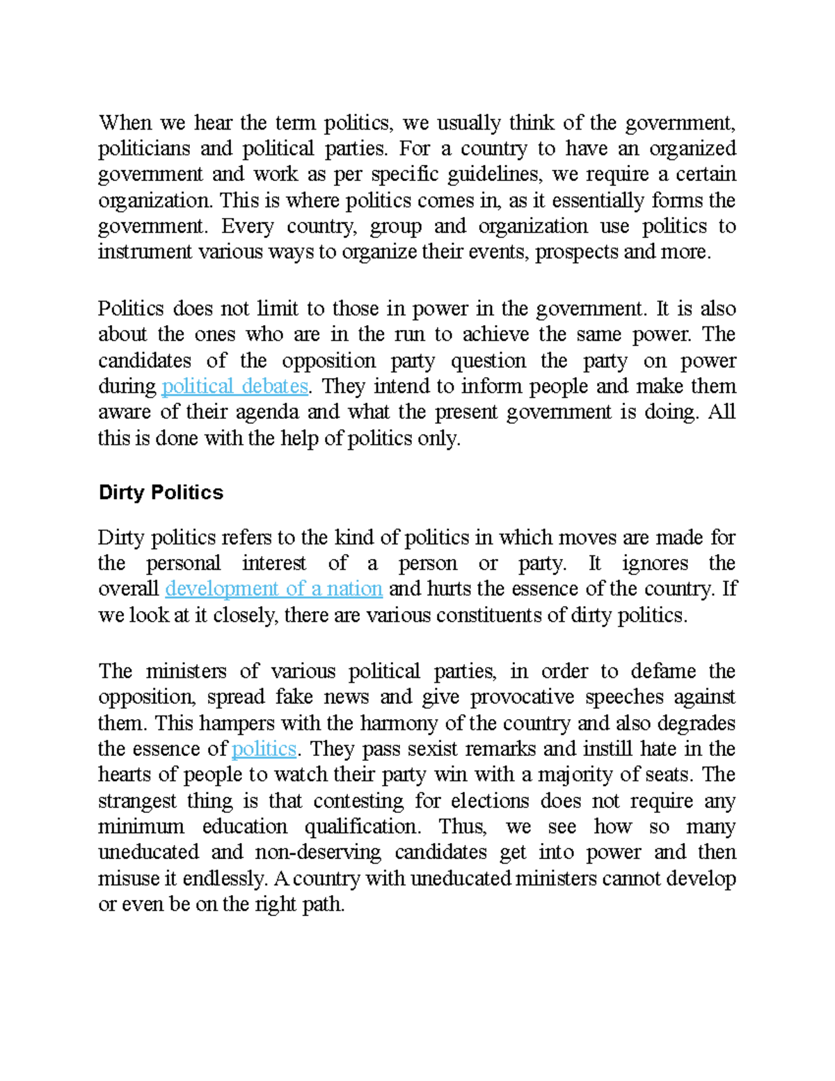 Activity 7 - I hope it helps.. - When we hear the term politics, we ...