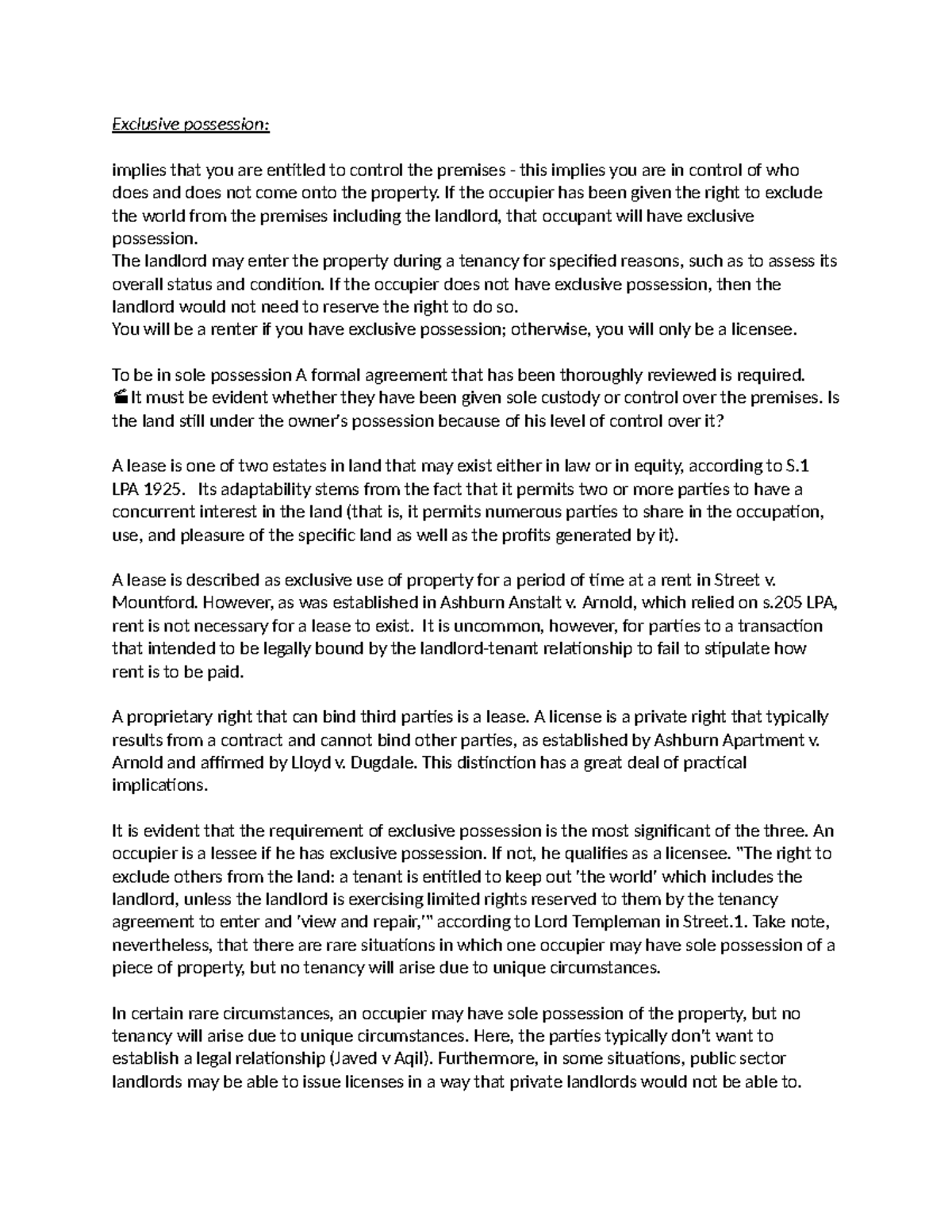 Exclusive possession - Exclusive possession: implies that you are ...