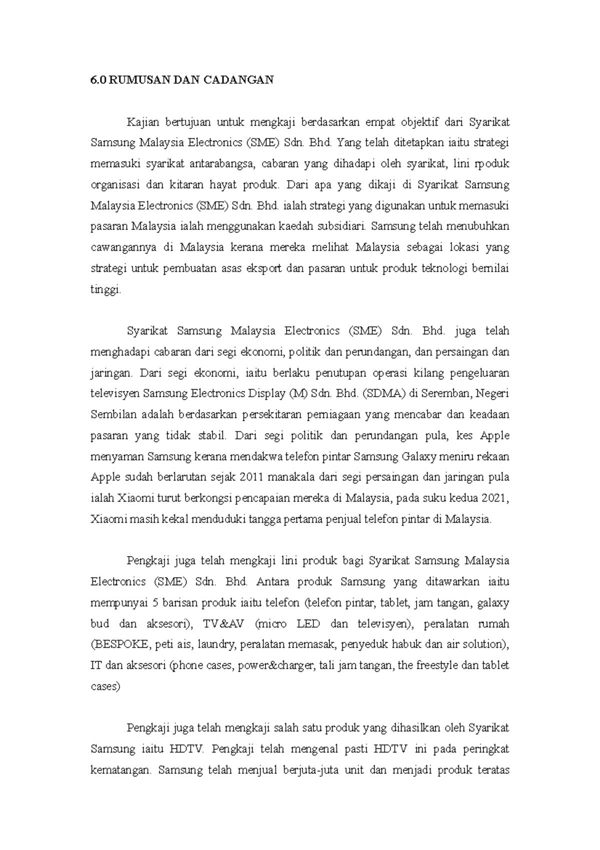 Rumusan PER - 6 RUMUSAN DAN CADANGAN Kajian bertujuan untuk mengkaji ...