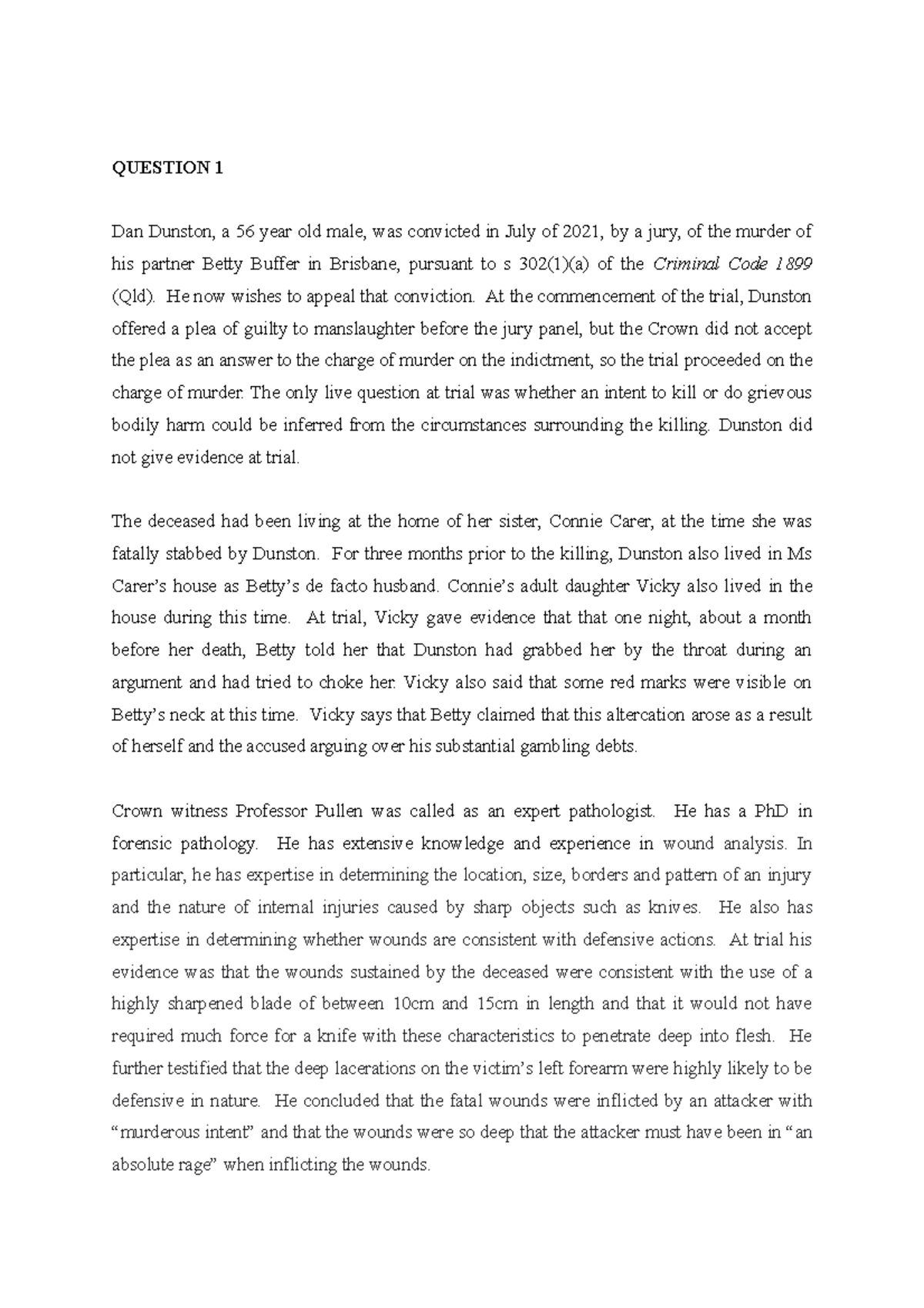 2021 final answer - QUESTION 1 Dan Dunston, a 56 year old male, was ...